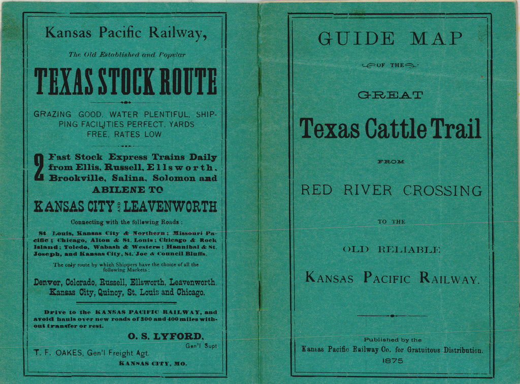 Guide Map of the Great Texas Cattle Trail: Kansas Pacific Railway Co ...